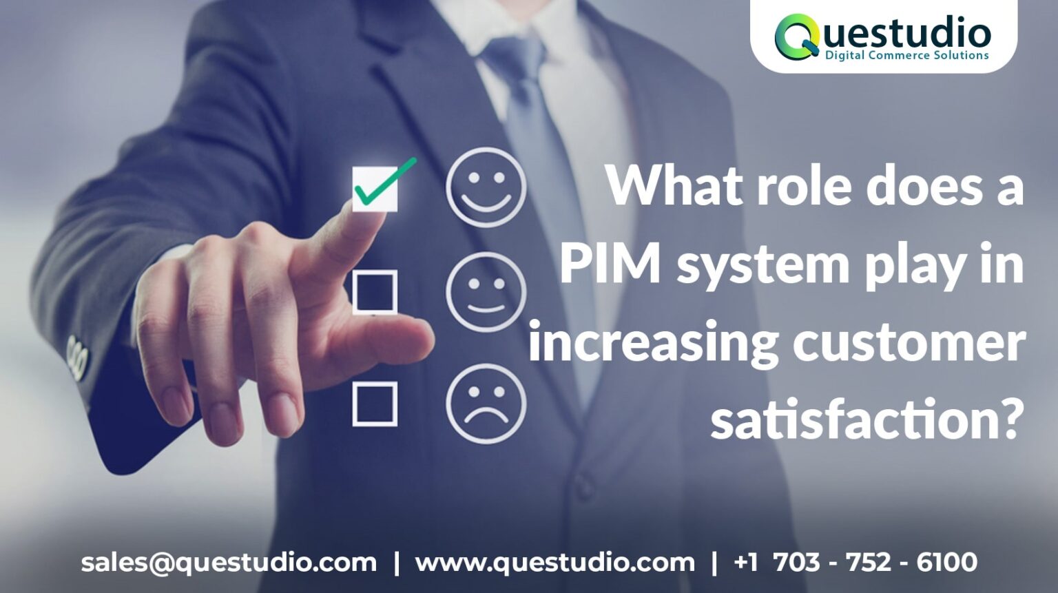 PIM System’s Role in Customer Satisfaction? - Questudio