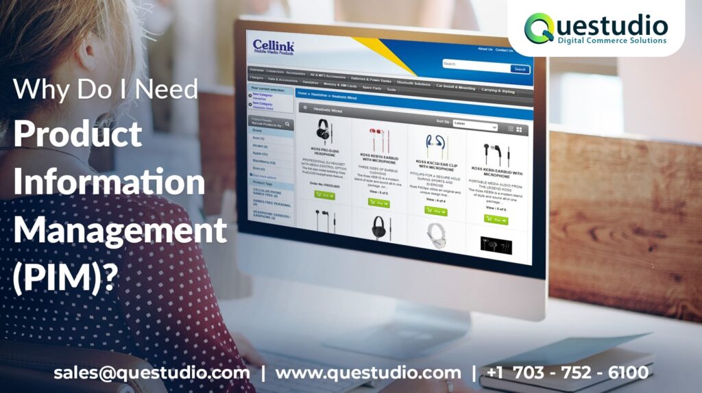 Needs of (PIM) Product Information Management? - Questudio